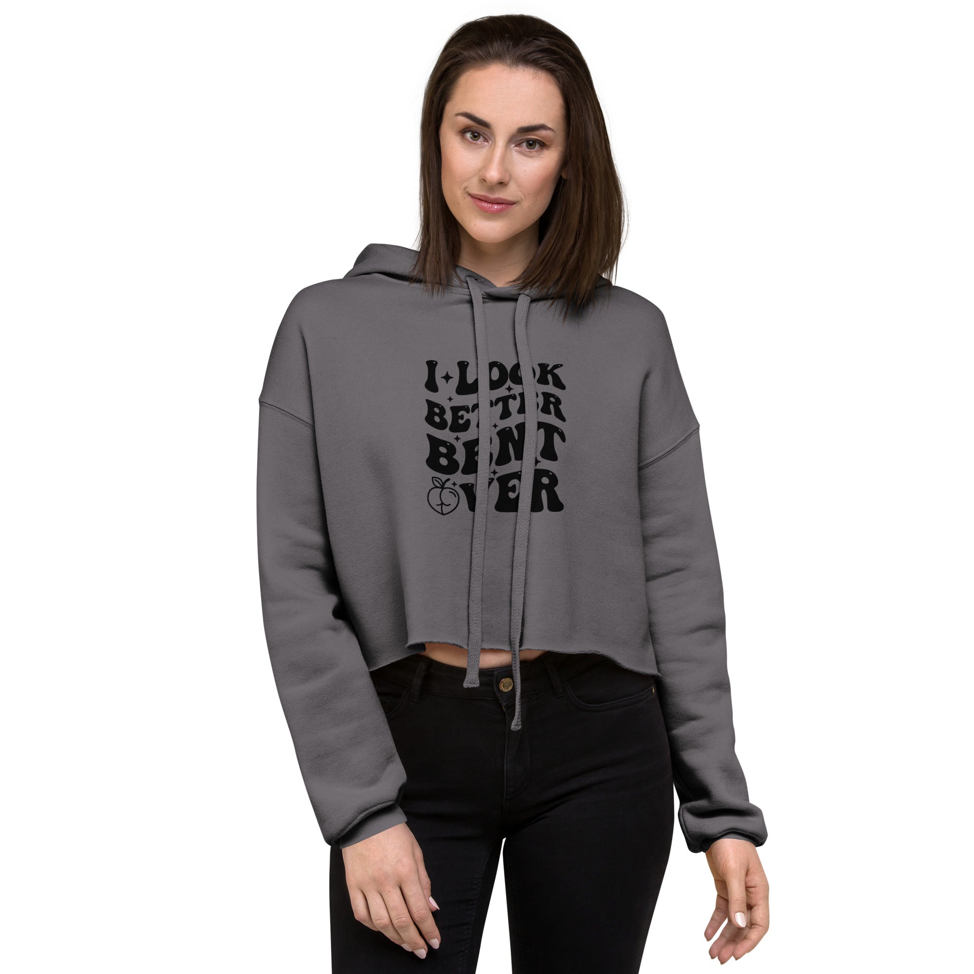 I Look Better Bent Over Cropped Hoodie – The Wicked Lifestyle